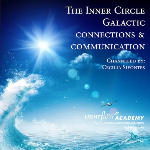The Inner Circle - Galactic Connections & Communication ⋆ Lightflow ...